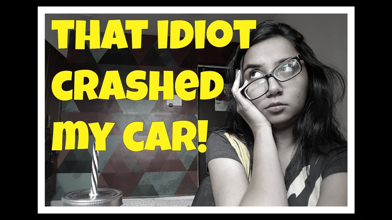 STORYTIME - An Idiot Crashed My Car | RealTalkTuesday | MostlySane ...