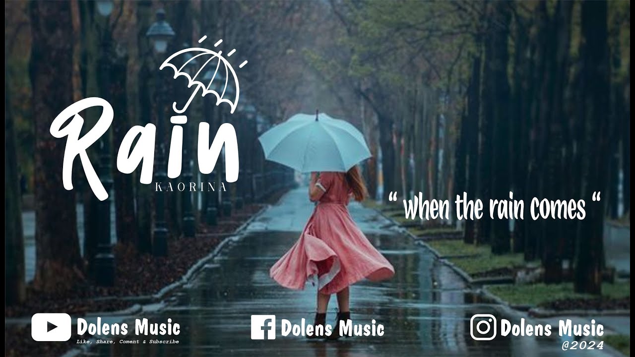 RAIN II When The Rain Comes II Sad songs VIBES #foryou - YouTube