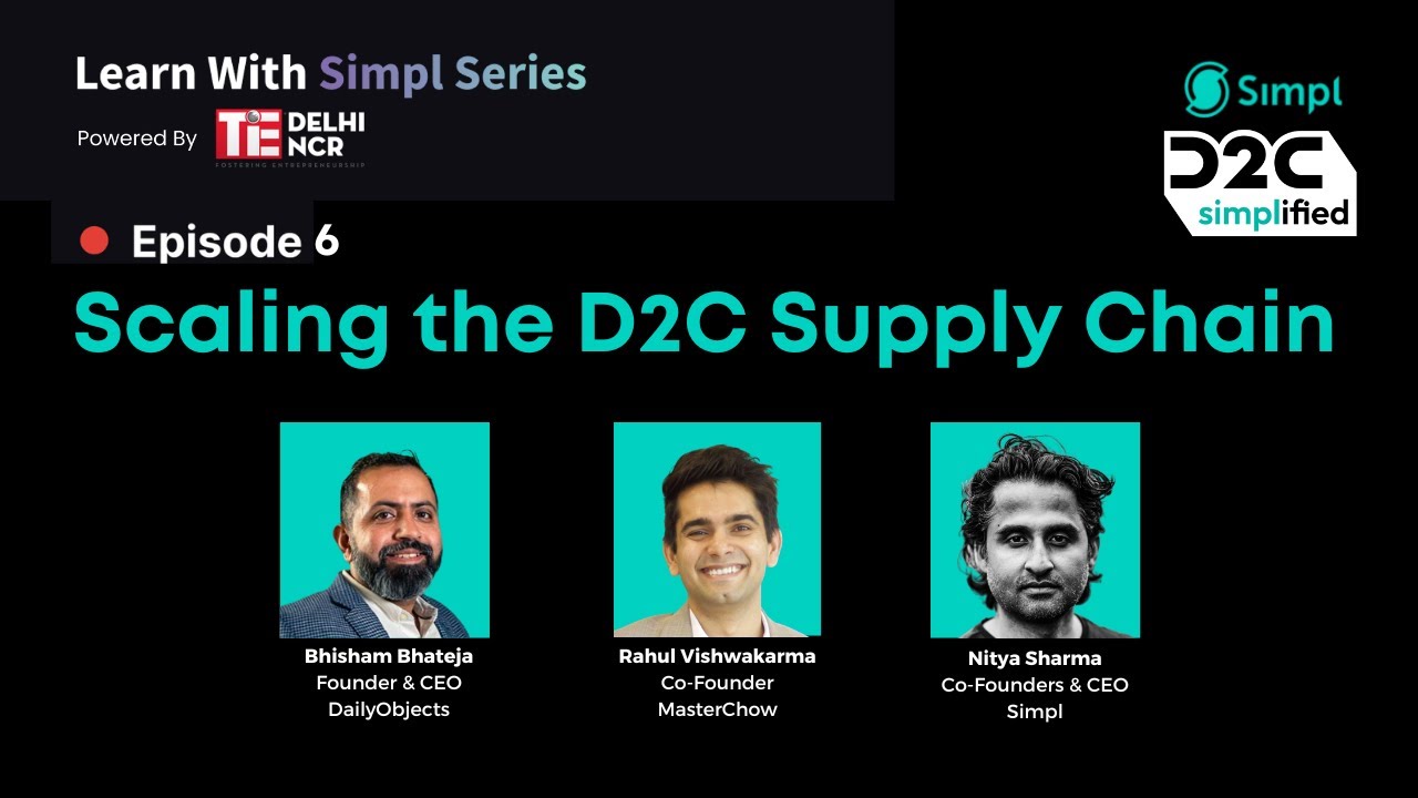 Scaling the D2C Supply Chain | Learn with Simpl - EP 6 - YouTube