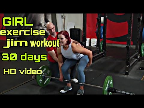 girl Jim m exercise 30 days workout - YouTube