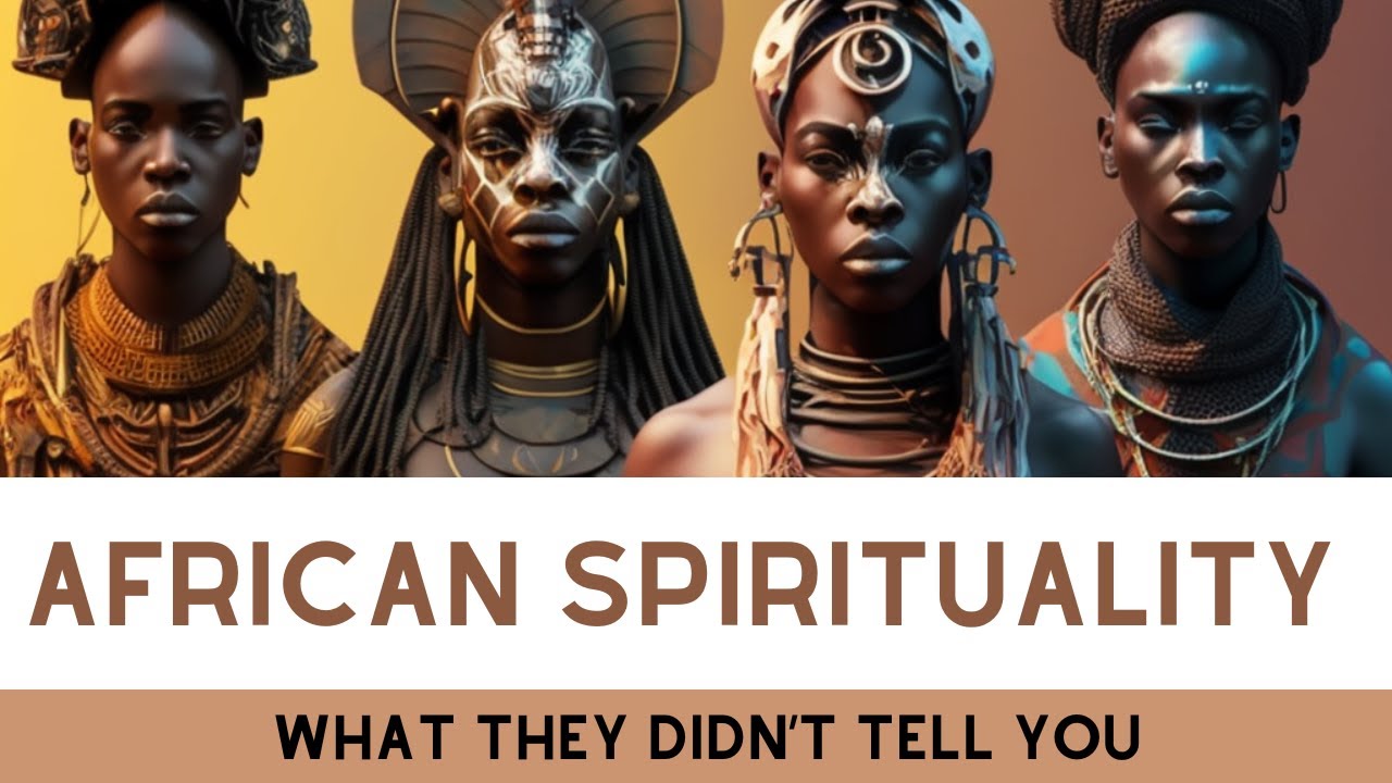 What They DIDN'T Tell You About African Spirituality (Part 1) - YouTube