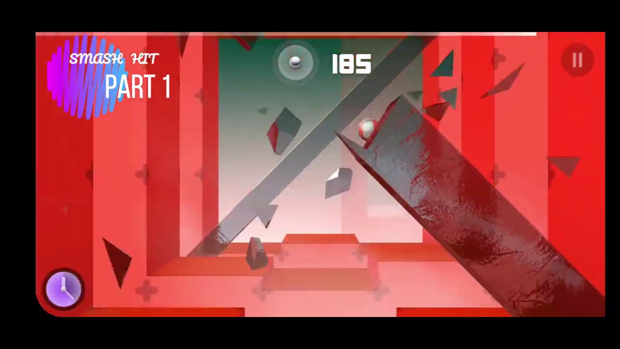 SMASH HIT/ PART 1/unlimited glass breaking/up to checkpoint 3 ...