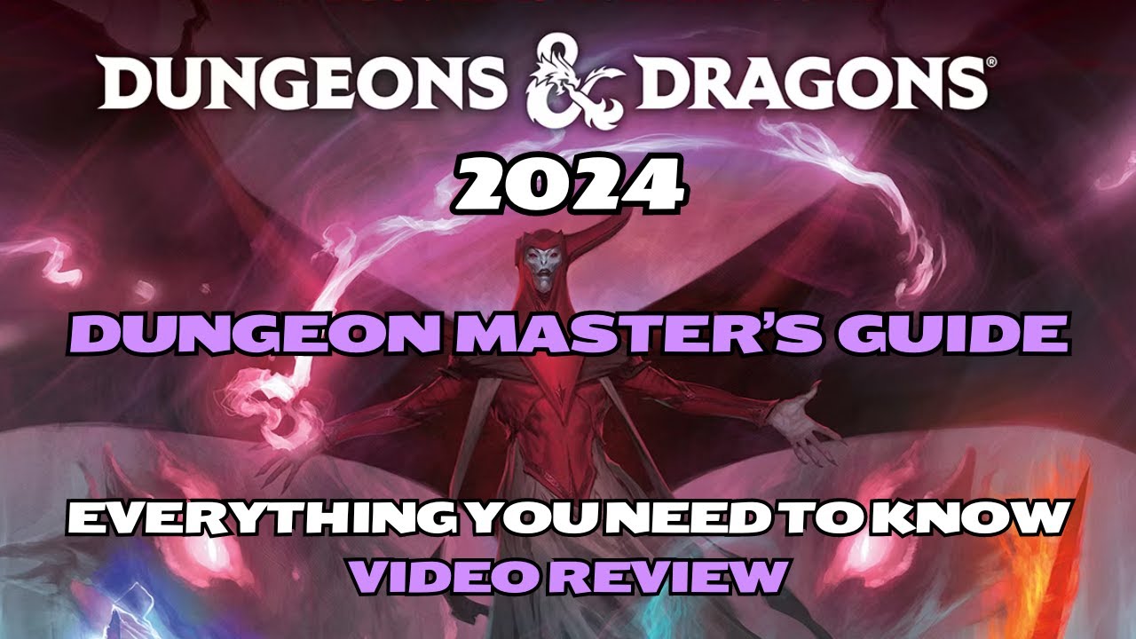 2024 DUNGEON MASTER'S GUIDE | EVERYTHING YOU NEED TO KNOW | VIDEO ...