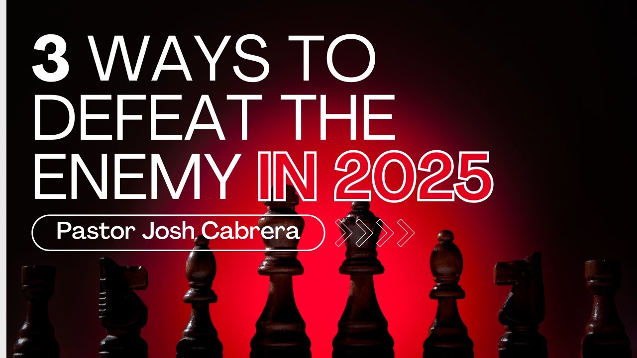 3 Ways to Defeat the Enemy in 2025 - YouTube