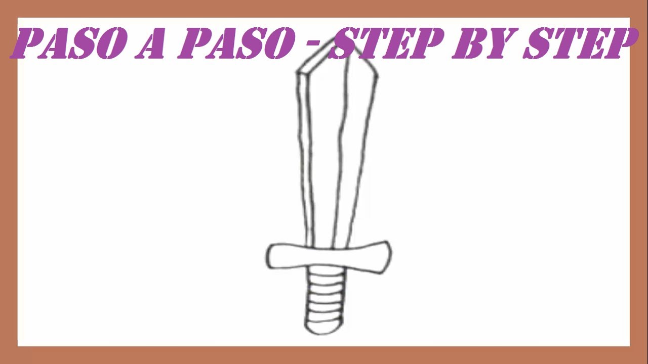 Como dibujar una Espada paso a paso l How to draw a Sword step by step ...