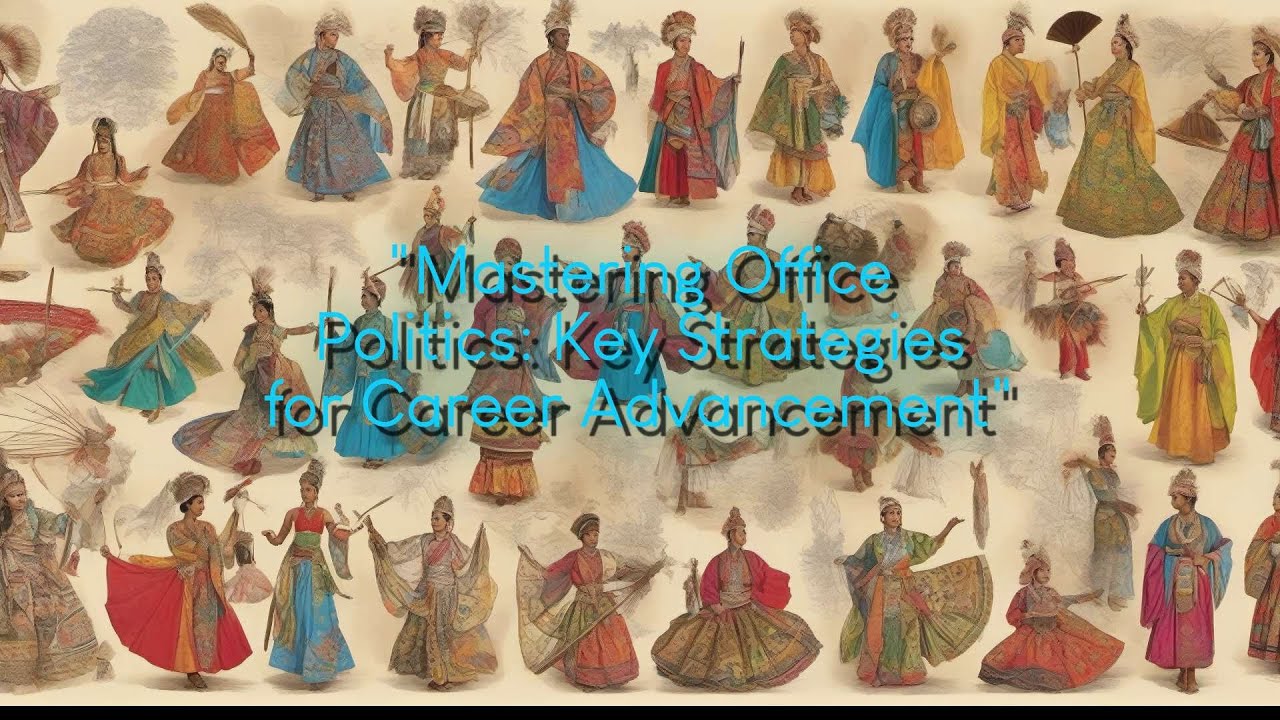 Mastering Office Politics: Key Strategies for Career Advancement - YouTube