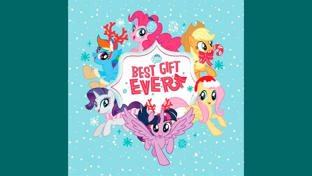 The True Gift of Gifting (from the Series "My Little Pony: Friendship ...