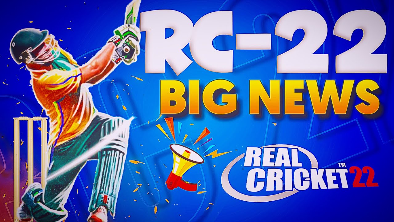 🔥 Real Cricket 22, Big Announcement , Rc22 New Feature, Rc 22 comming ...