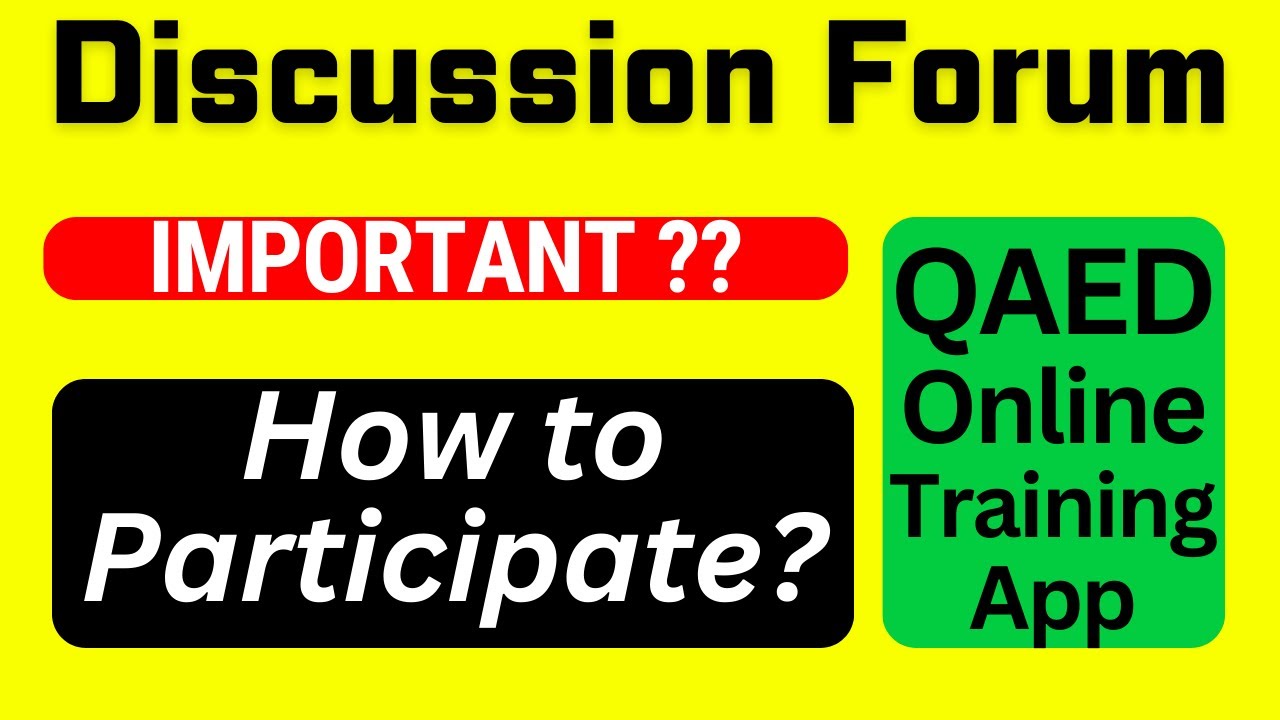 How to Participate in Discussion Forum QAED EaSTE Module 1 or Module 2 ...