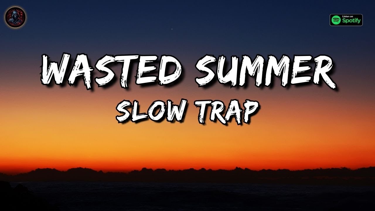 juju - Wasted Summer (Slow Trap) - Trap Remix Guys - YouTube