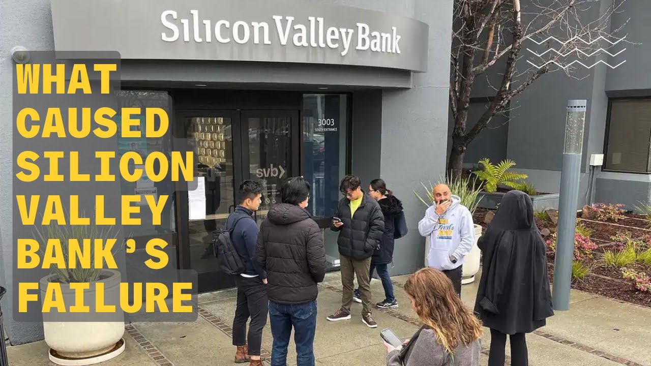 What caused Silicon Valley Bank’s failure? - YouTube
