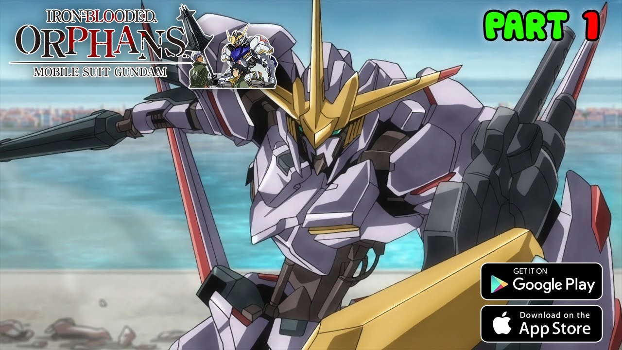 Mobile Suit Gundam: Iron-Blooded Orphans G Gameplay Walkthrough Part 1 ...