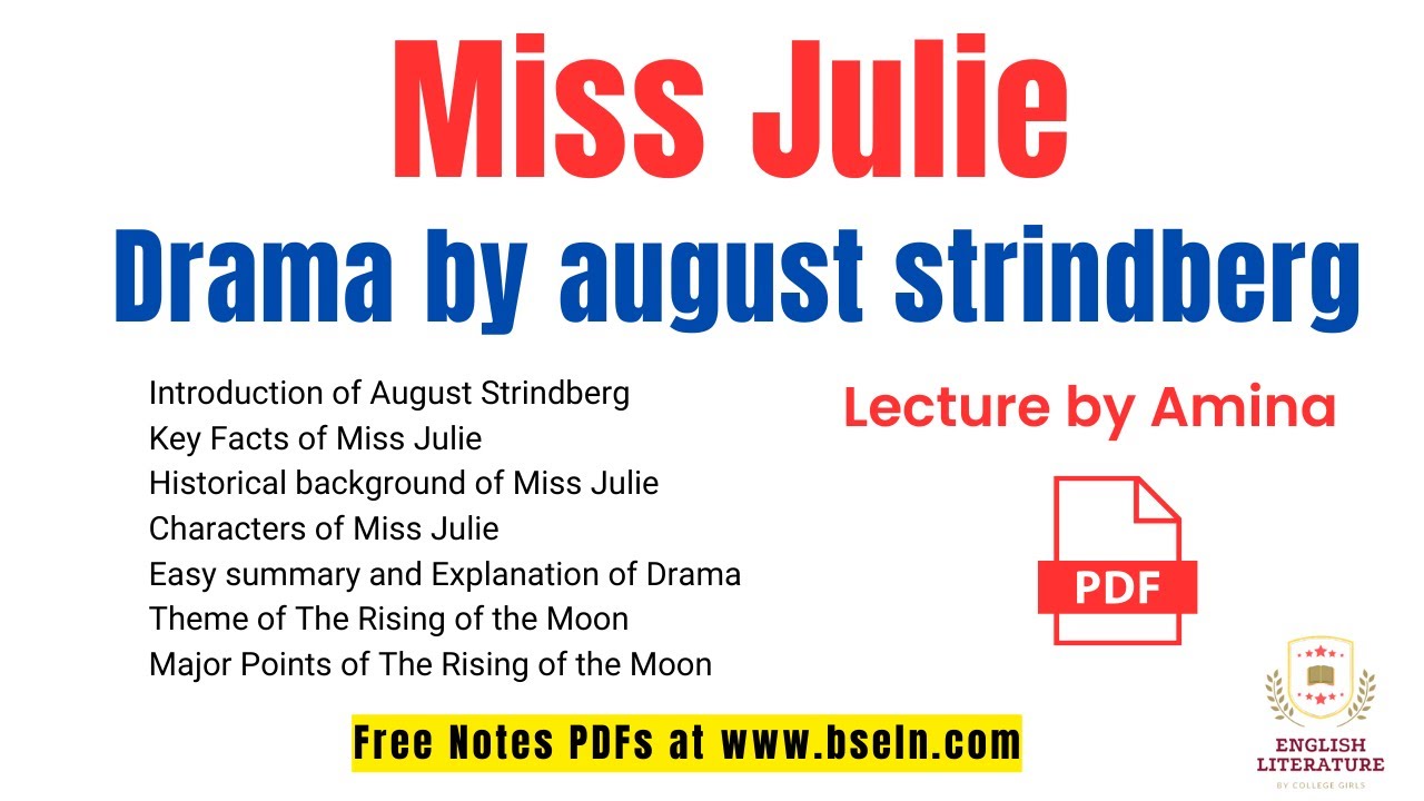 Miss Julie Drama by August Strindberg Summary | Analysis | Themes ...