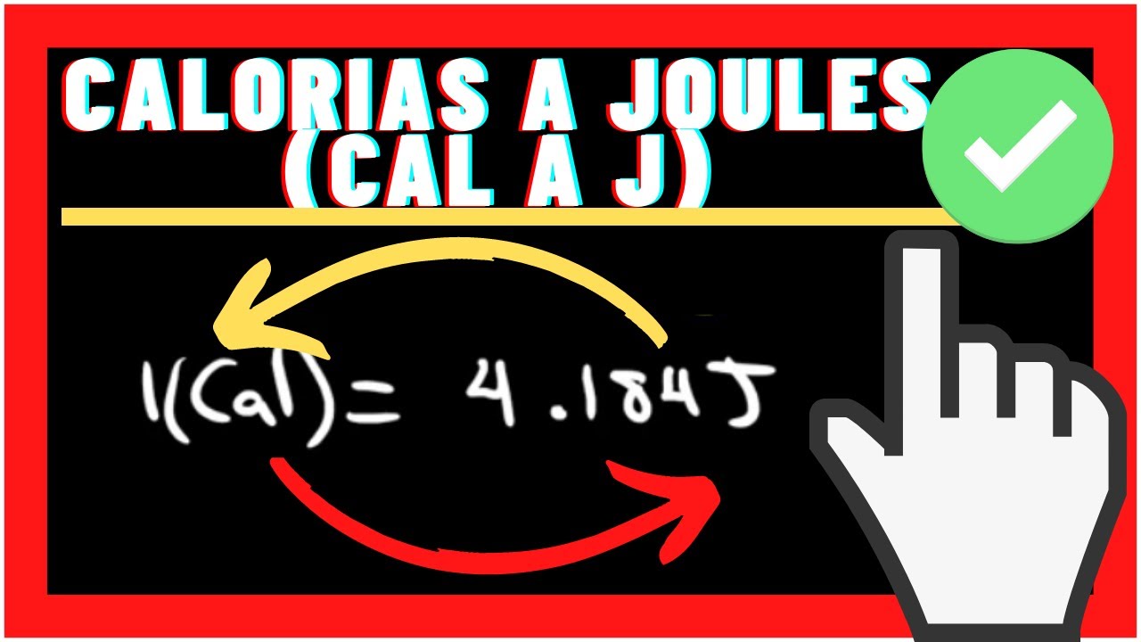  COMO CONVERTIR Calor as A Joules Conversi n YouTube