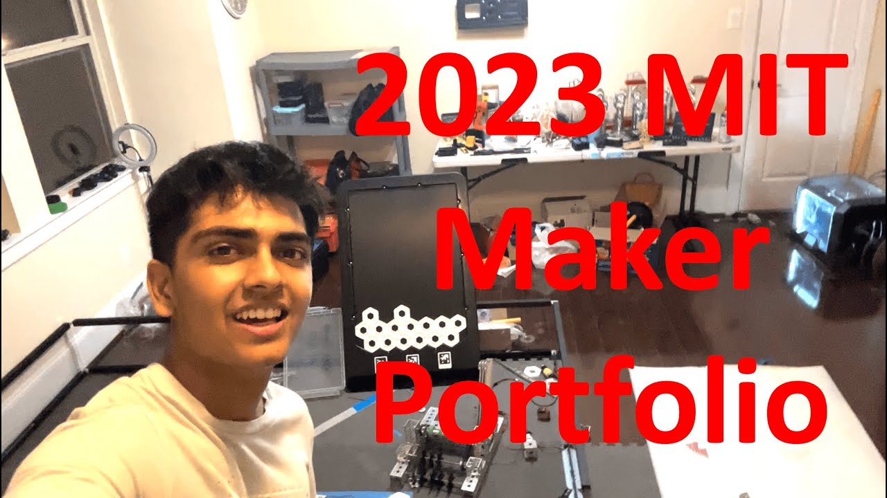 MIT Maker Portfolio (Accepted EA Class of 2028) - Videet Mehta - YouTube