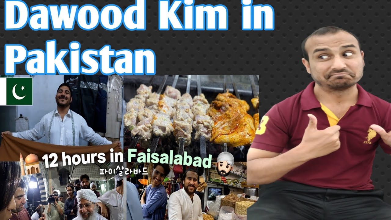 Dawood Kim in Pakistan | Korean famous youtuber in Pakistan | the ...