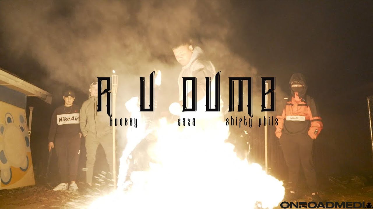 KNOXXY x EAZA x SHIFTYPHILZ - R U DUMB (PROD. S-K BEATS) - YouTube