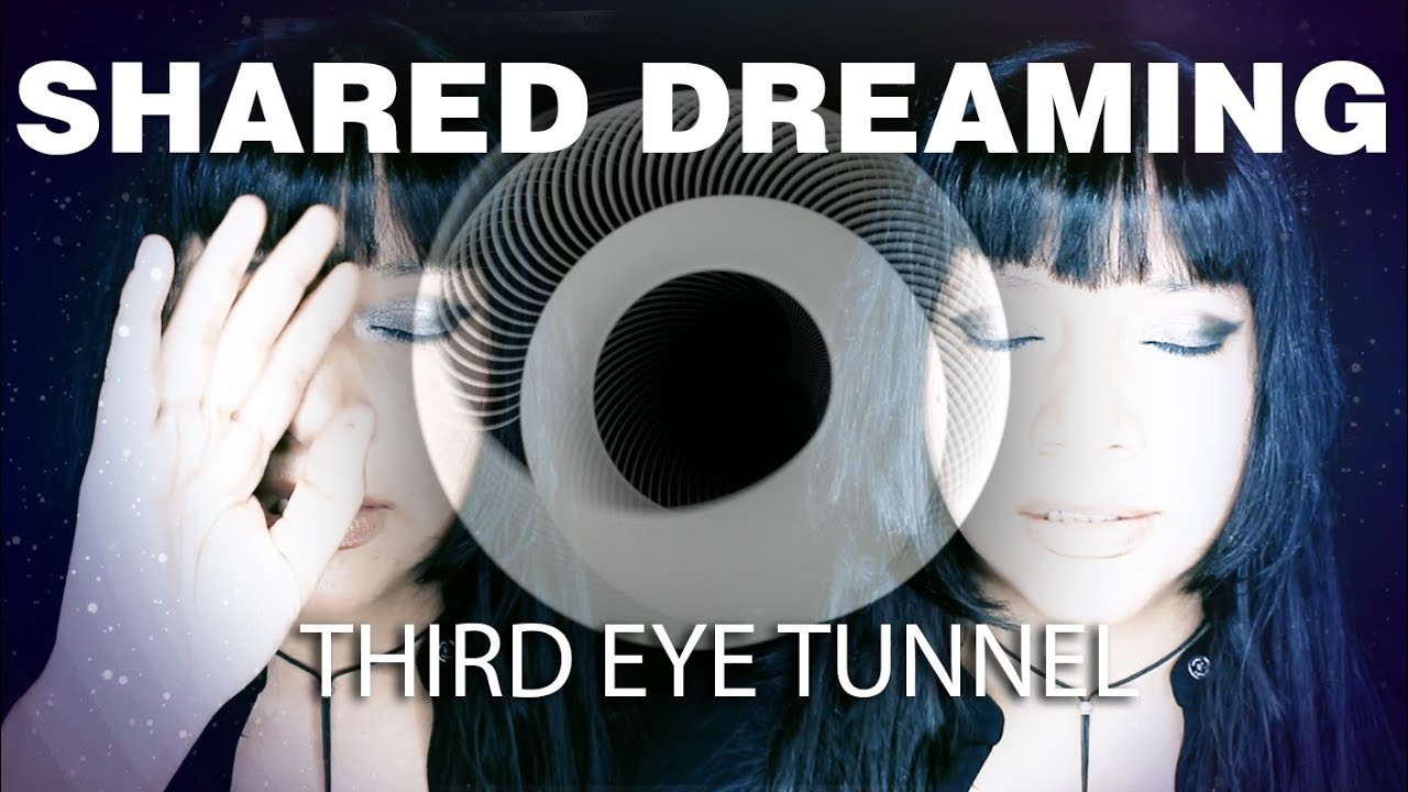 Third Eye Technique For Shared Dreaming - Mutual Dreaming - YouTube