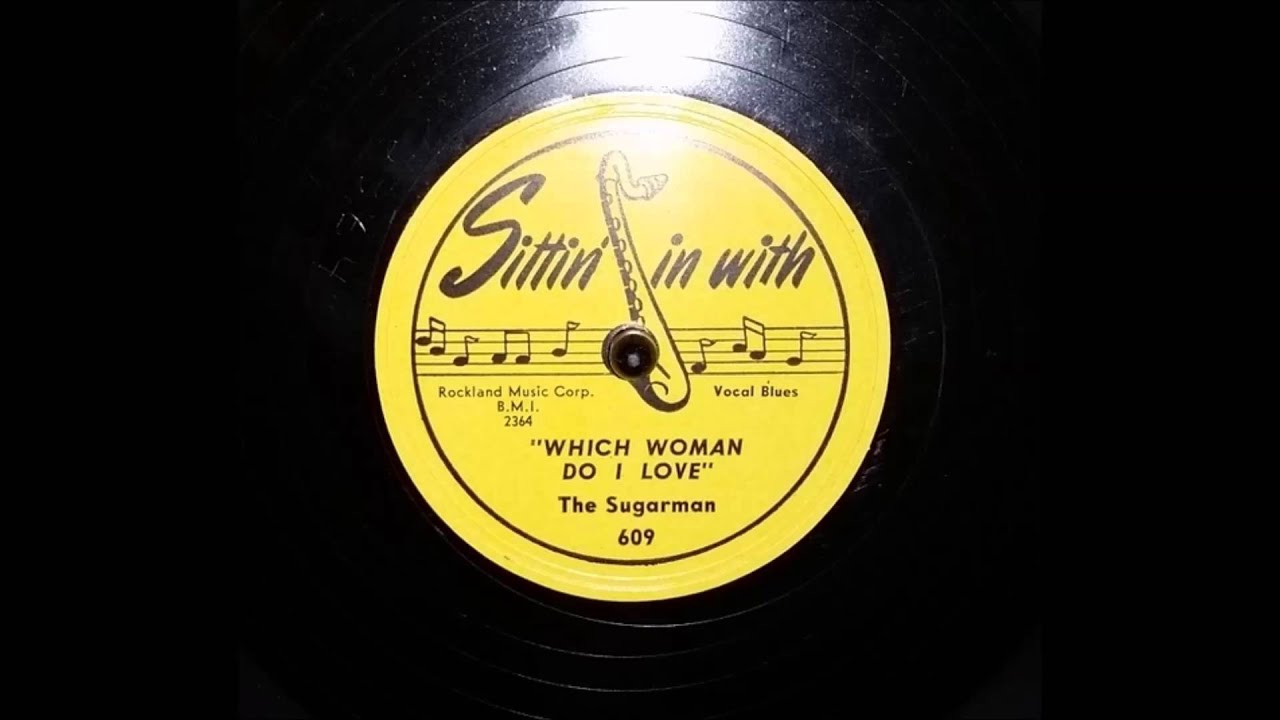 The Sugarman - Which Woman Do I Love - YouTube