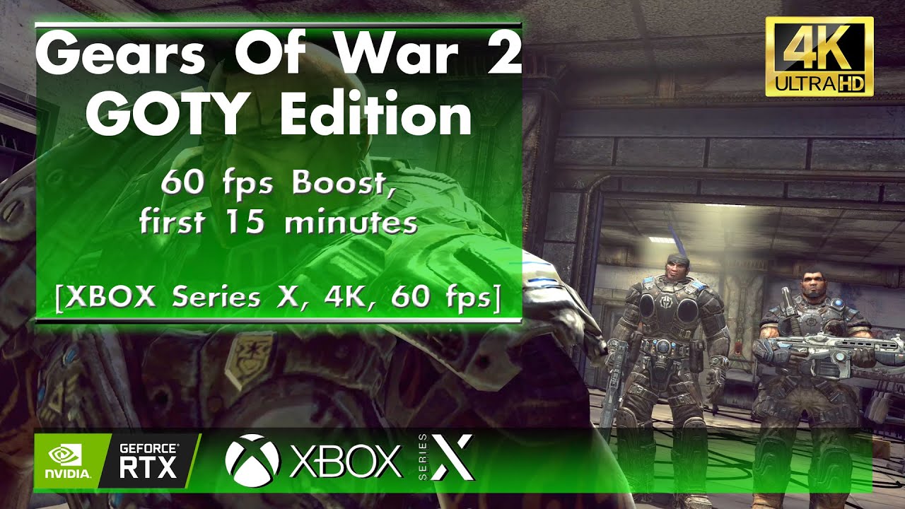 Gears Of War 2 - 60 fps boost, First 15 minutes [XBOX Series X, 4K, 60 ...