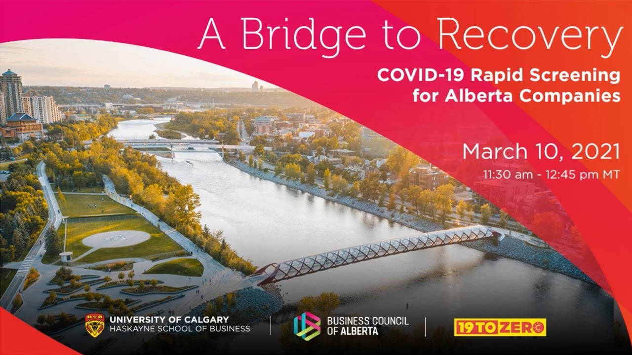 A Bridge to Recovery: COVID-19 Rapid Screening for Alberta Companies ...