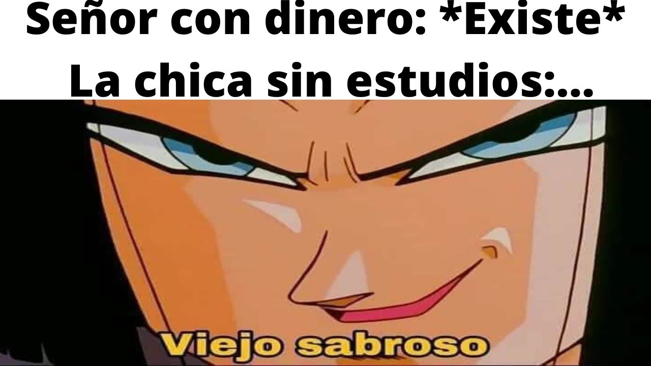 VIEJO SABROSO 😏|| Memes ramdon y variados || Si te ríes pierdes - YouTube