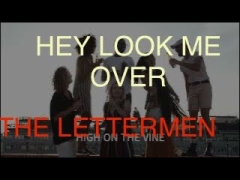 HEY LOOK ME OVER THE LETTERMEN WITH SING ALONG LYRICS - YouTube