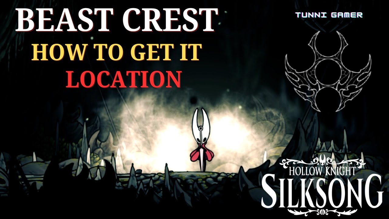 Location Of Beast Crest In Hunters March | HOLLOW KNIGHT: SILKSONG # ...