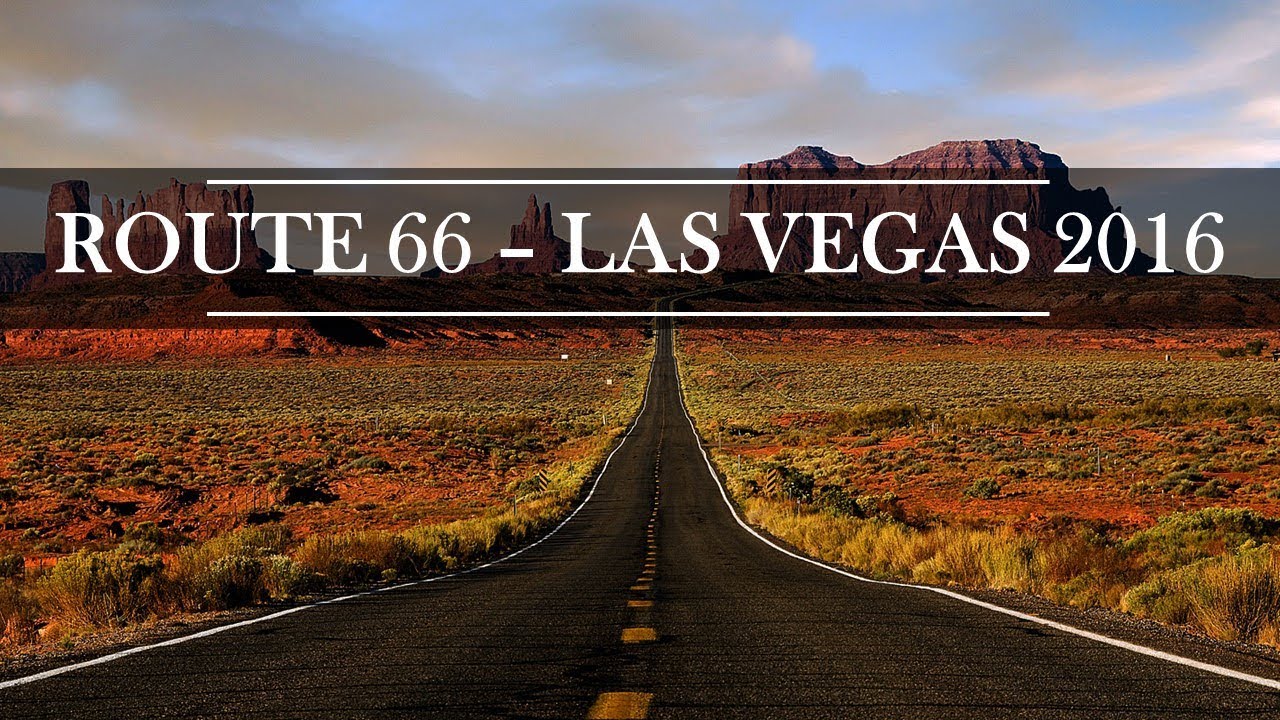 Las Vegas - Route 66 - Grand Canyon Seyahati (2016) - YouTube
