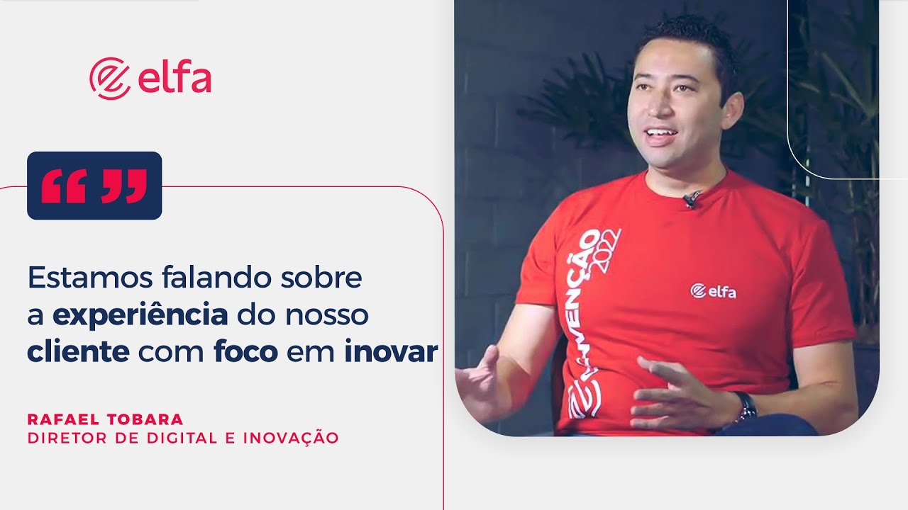 Digital, Inovação e Customer Experience no Grupo Elfa - YouTube