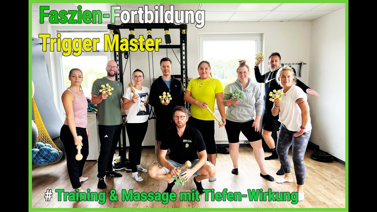 Trigger Master - Faszien Fortbildung mit Training & Massage. Mit Freude lernen & trainieren ...