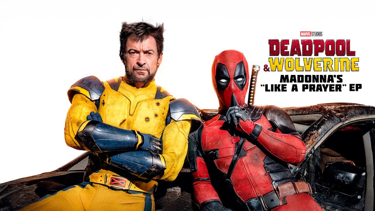 Madonna - Like A Prayer (Movie Version) Deadpool & Wolverine Soundtrack ...