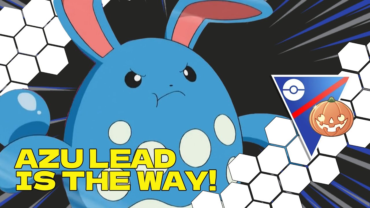 AZU LEAD IS THE WAY IN THE HALLOWEENCUP! | Pokemon GO Battle League ...