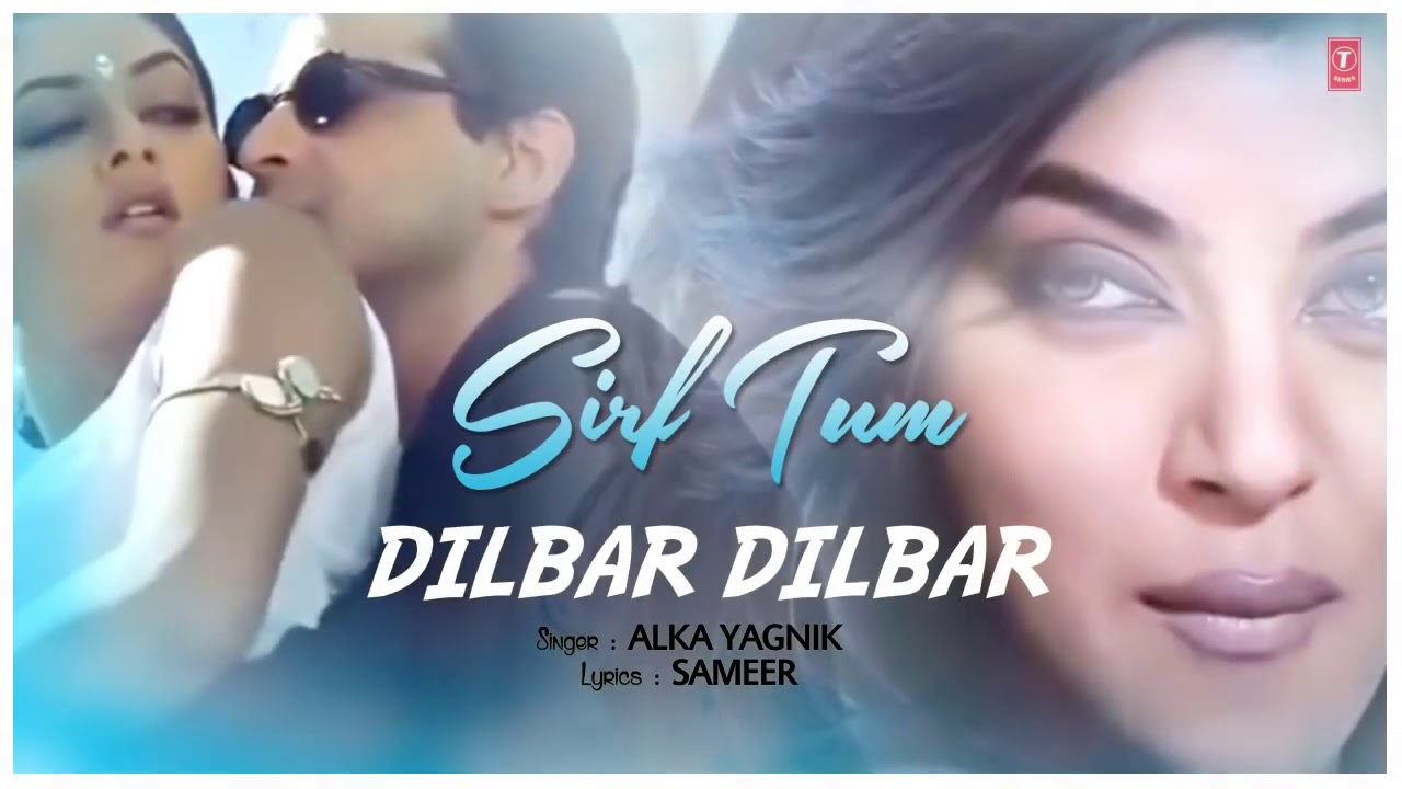 Dilbar dilbar song - YouTube