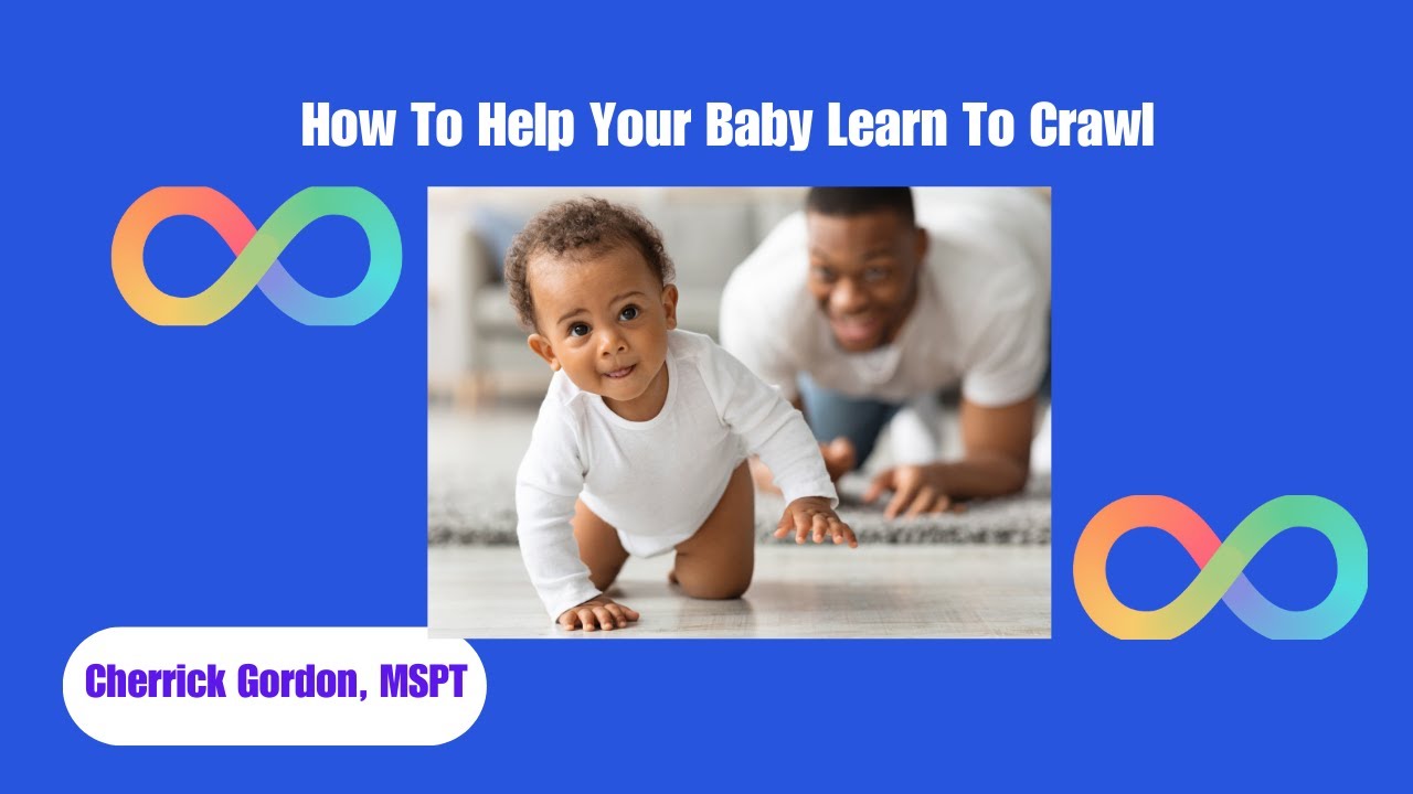 How To Help Your Baby Creep - YouTube
