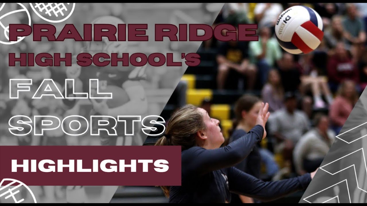 Prairie Ridge High School Fall Sports Highlights - YouTube