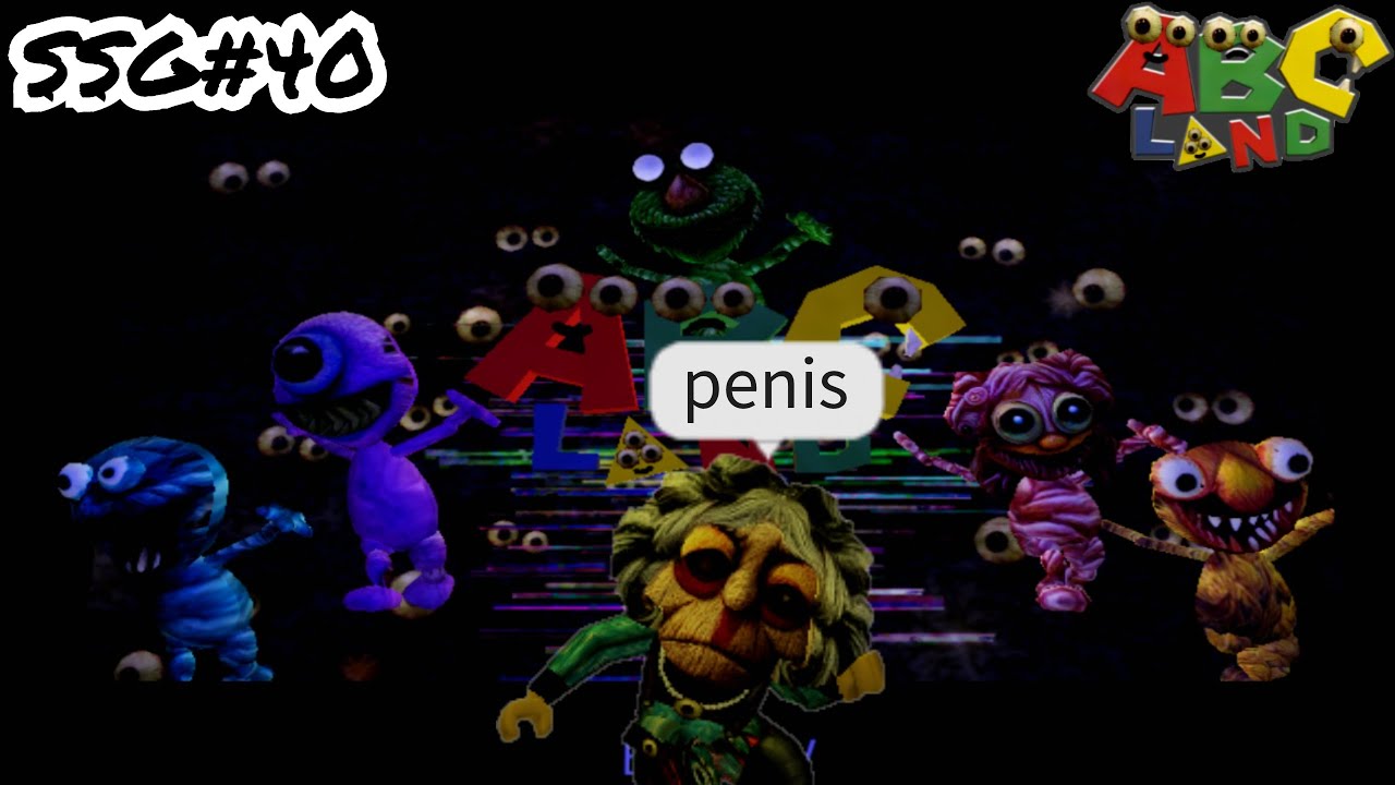 ABCLAND IS A HELLHOLE AND WE CAN'T ESCAPE FROM IT. | ABC LAND [SSG #40 ...