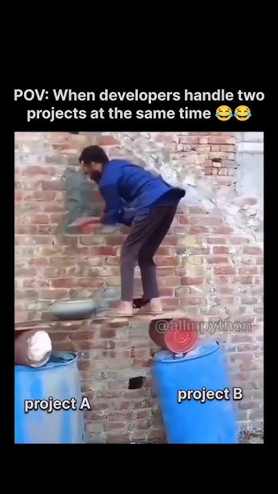 POV: When developers handle two projects at the same time. - YouTube