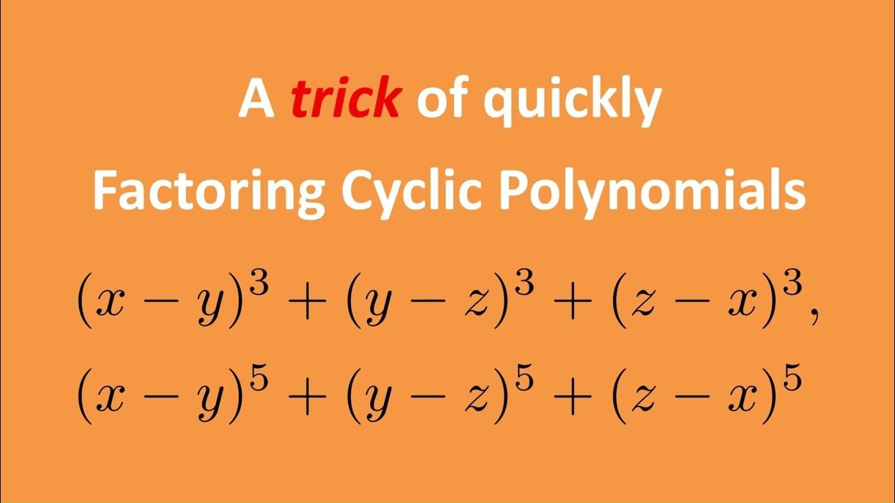 A trick of quickly factoring cyclic polynomials - YouTube