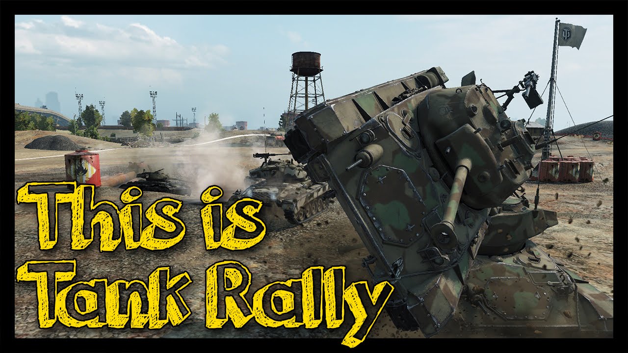 [World of Tanks] Race Mode - This is Tank Rally - Trailer [1080p] - YouTube
