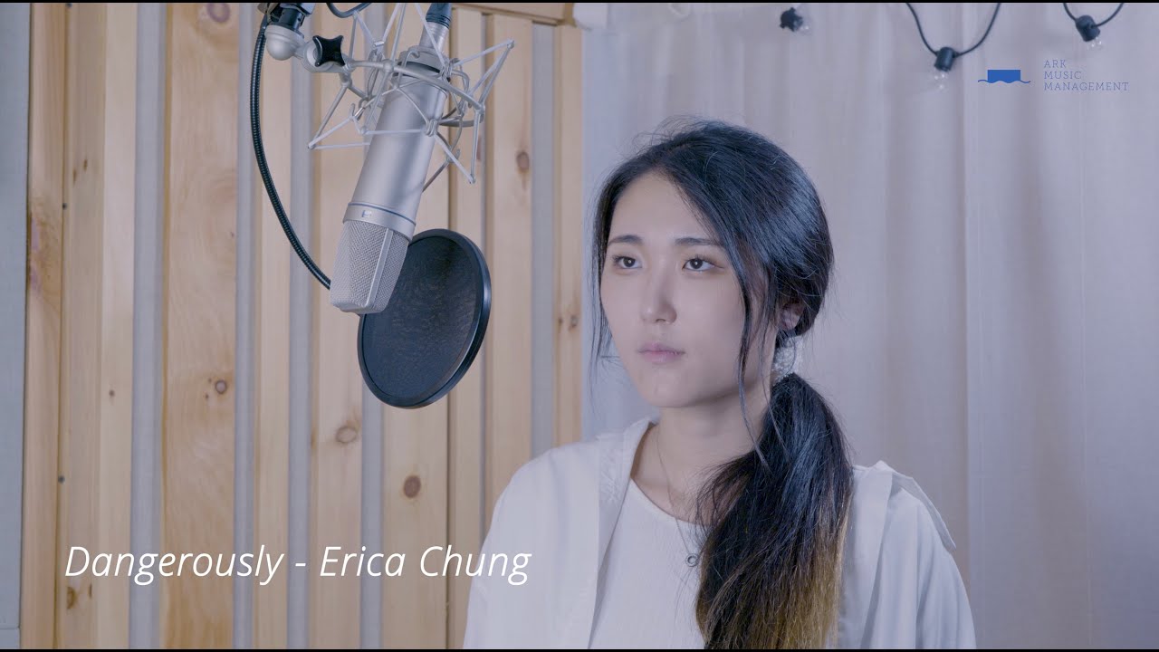 [Cover] Erica Chung - Dangerously Cover - YouTube