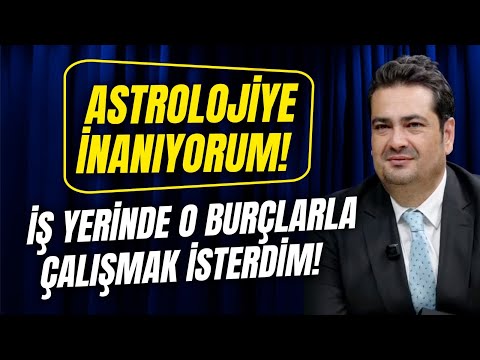 Astrolojiye İnanıyorum! İş Yerinde O Burçlarla Çalışmayı Tercih Ederim! | Dr. Can Uysal