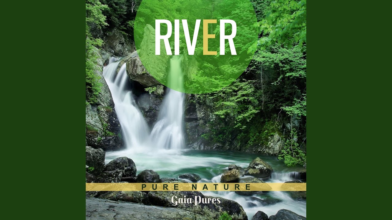 River Meditation - YouTube