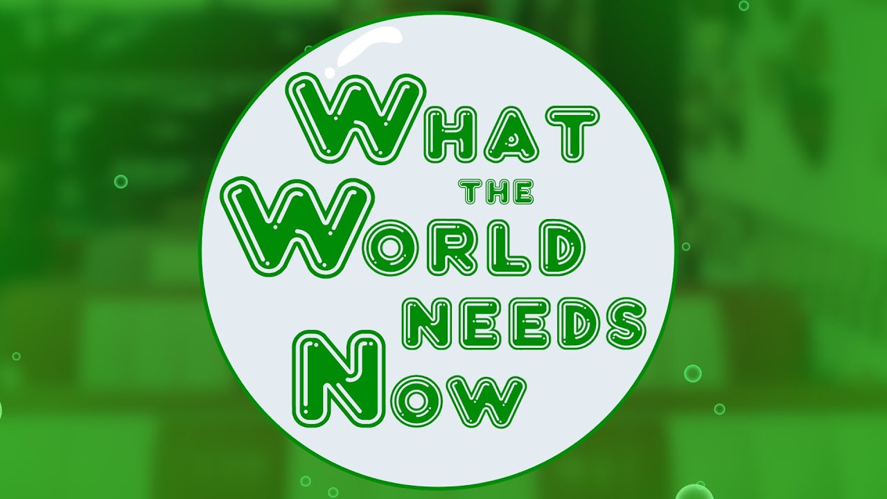 Goodness & Kindness | What The World Needs Now | The All Means All ...