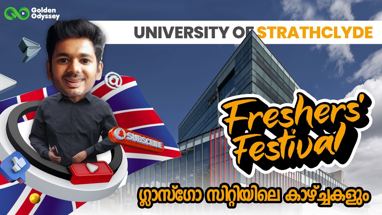 University of Strathclyde | Freshers Week | City of Glasgow | Malayalam ...