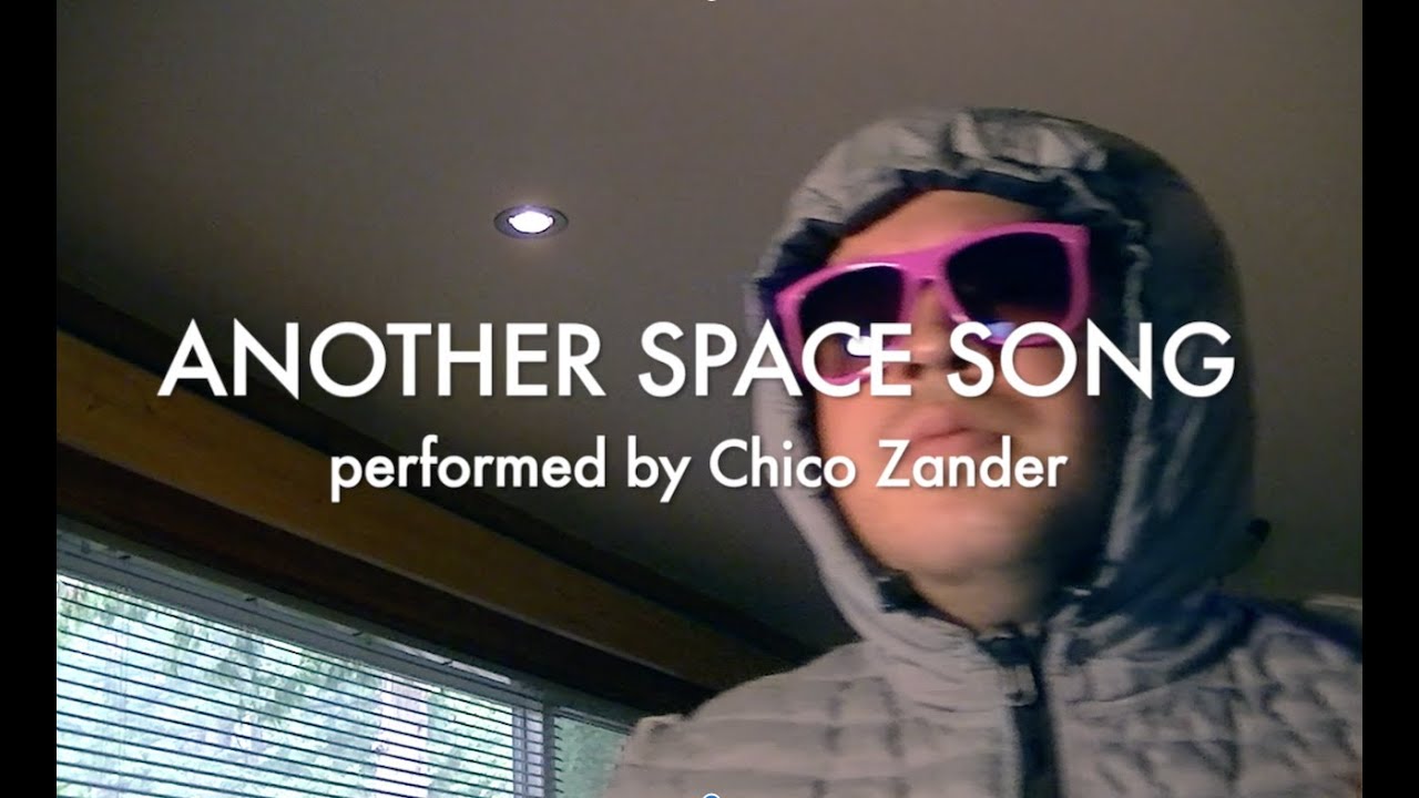 Chico Zander covers "Another Space Song" - YouTube