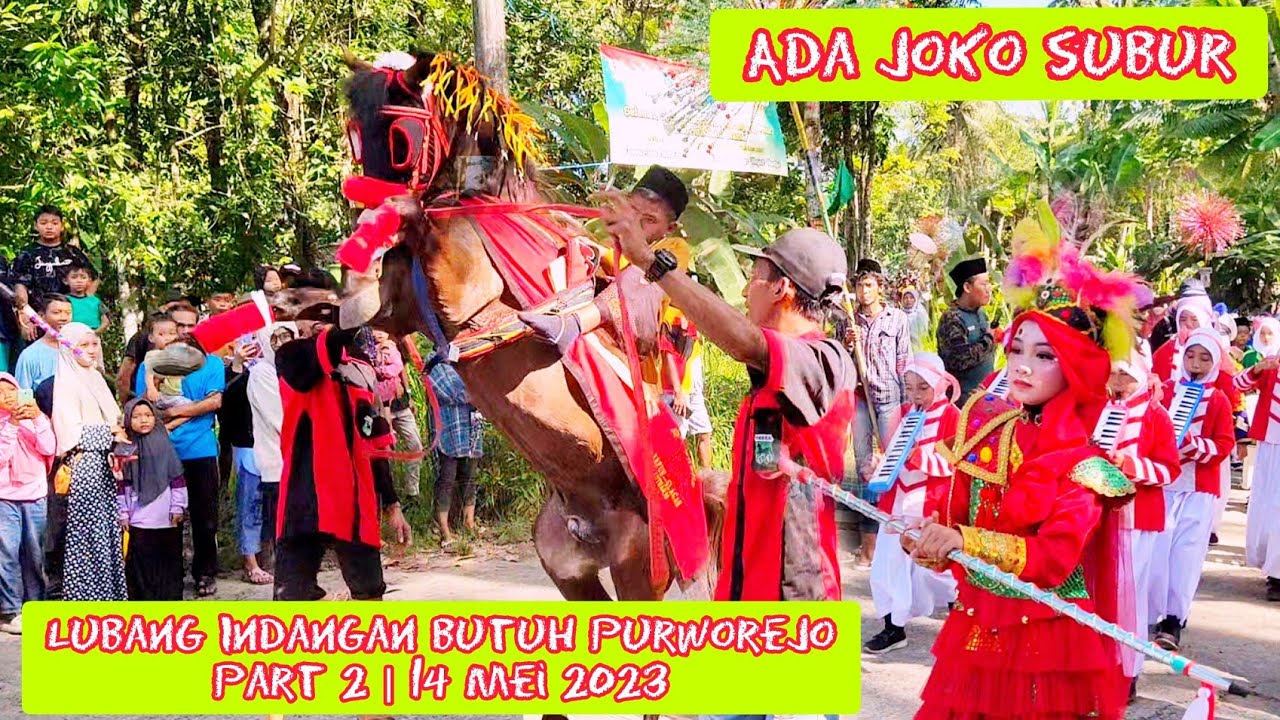 Khataman Lubang Indangan Butuh Purworejo Part 2 | 14 Mei 2023 Arak ...