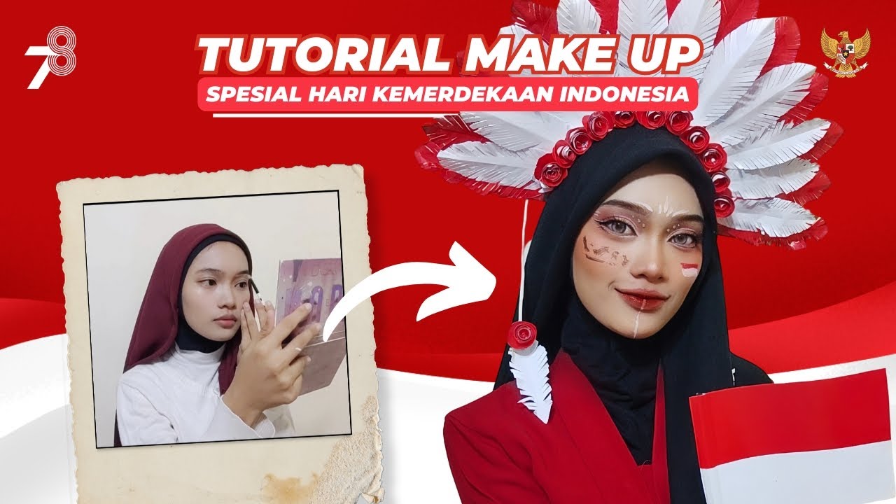 Tutorial Make Up 】17 Agustus Hari Kemerdekaan Indonesia 🇮🇩「by ...