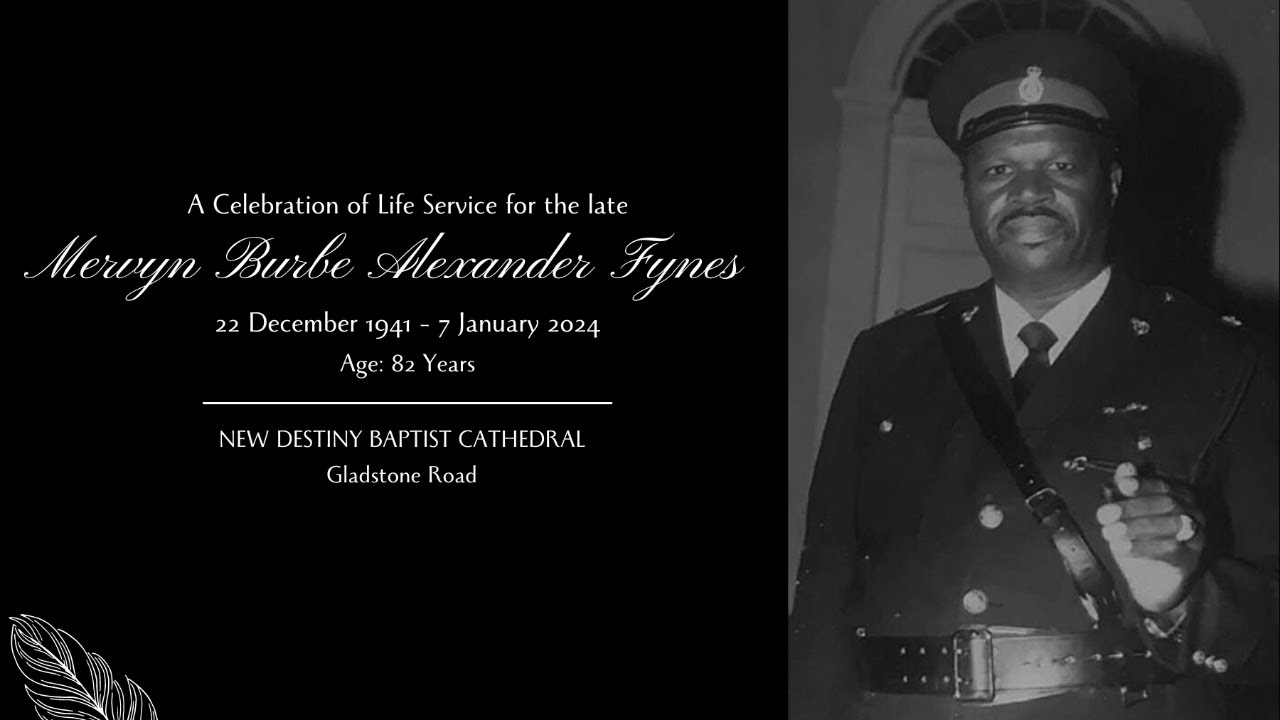 A Celebration of Life Service for the Late Mervyn Burbe Alexander Fynes ...