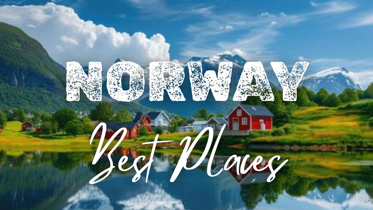 12 Best Places to Visit in Norway - Travel Video - YouTube